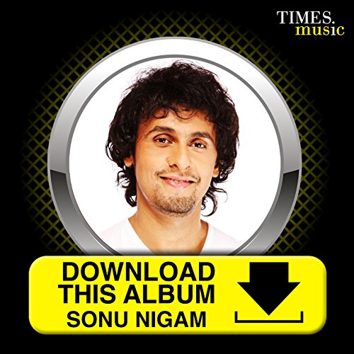 Download this Album - Sonu Nigam di Sonu Nigam su Amazon Music - Amazon.it