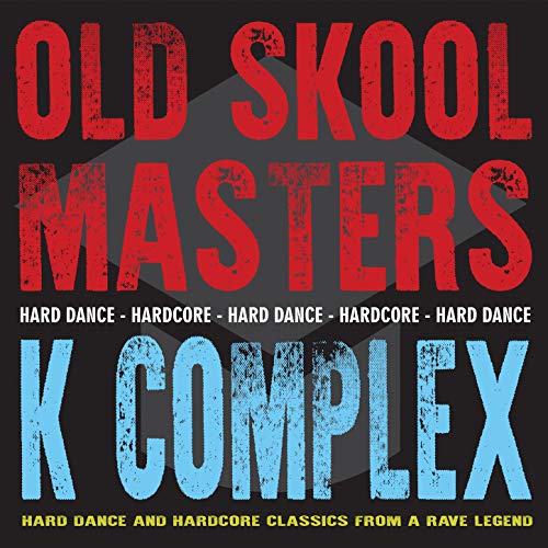 Amazon.com: Old Skool Masters - K Complex : K Complex: Digital Music