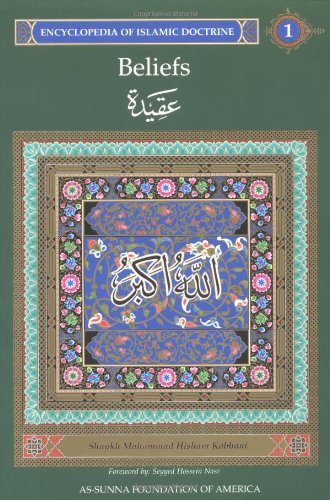 Encyclopedia of Islamic Doctrine Vol. 1: Beliefs: Amazon.co.uk ...