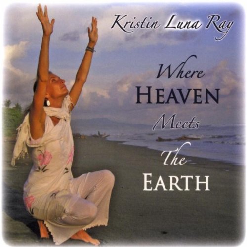 Amazon.co.jp: Where Heaven Meets The Earth : Kristin Luna Ray: Digital ...