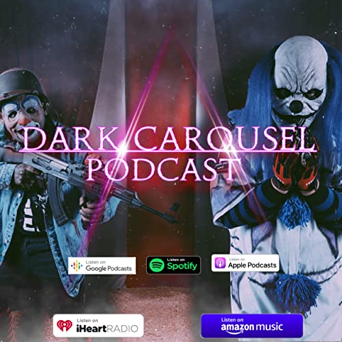 Amazon.com: Dark Carousel Podcast : Dark Carousel Podcast: Audible ...
