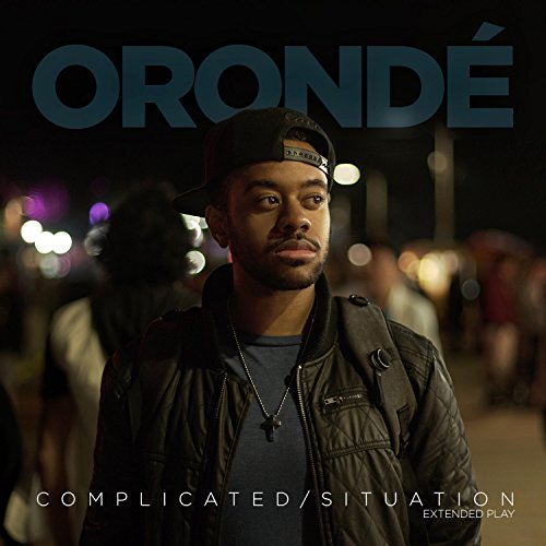 Play Complicated / Situation by Orondé on Amazon Music