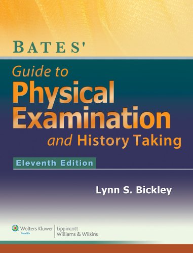 Bates' Guide to Physical Examination and History-Taking + Bates' Pocket ...