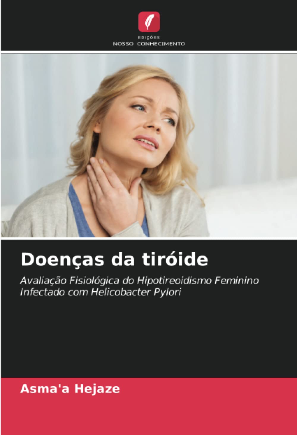 Buy Doenças da tiróide: Avaliação Fisiológica do Hipotireoidismo ...
