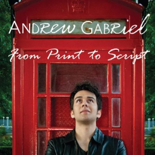Amazon.com: From Print to Script : Andrew Gabriel: Digital Music