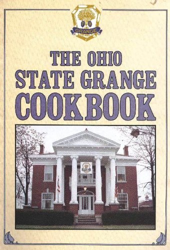 The Ohio State Grange cookbook: Ohio State Grange: 9780871971999 ...
