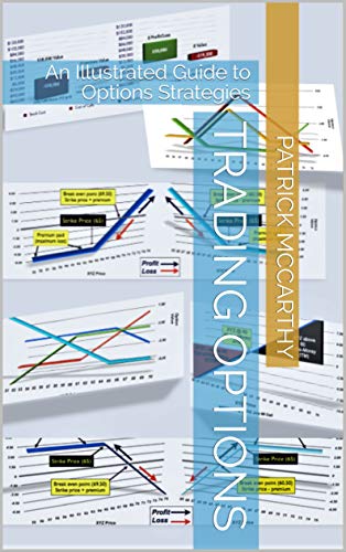 Trading Options: An Illustrated Guide to Options Strategies eBook ...