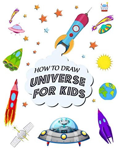 How To Draw Universe: How To Draw Universe for kids of size (8,5x11 ...