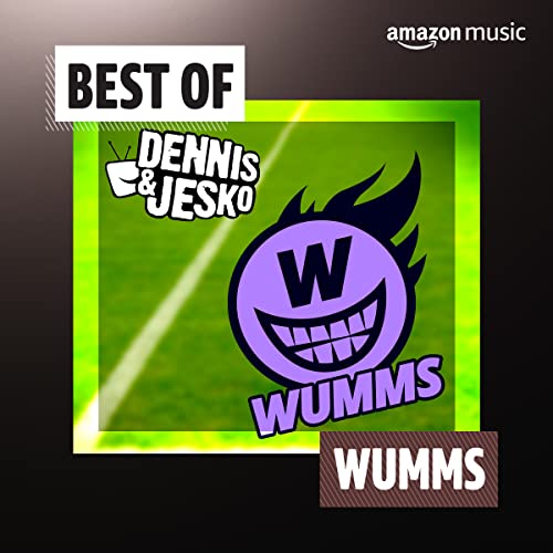 Best of Wumms Playlist bei Amazon Music Unlimited