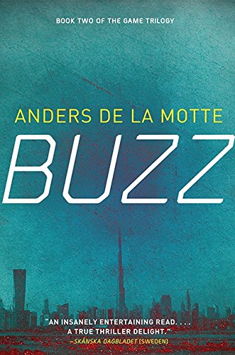 Amazon | Buzz (The Game Trilogy) | de la Motte, Anders | Thrillers