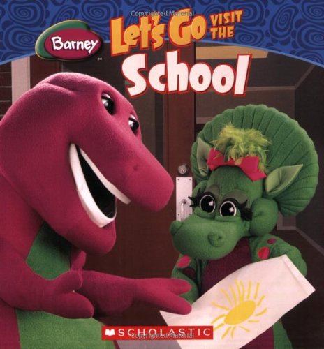Buy Barney: Let's Go Visit the School Book Online at Low Prices in ...