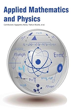 Buy Applied Mathematics and Physics Book Online at Low Prices in India ...