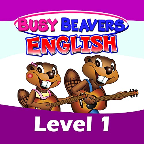Amazon Music - Busy BeaversのEnglish Level 1 - Amazon.co.jp