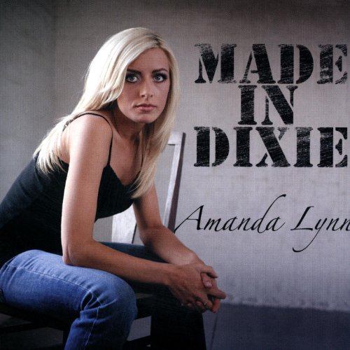 Amazon.com: Made In Dixie : Amanda Lynn: Digital Music