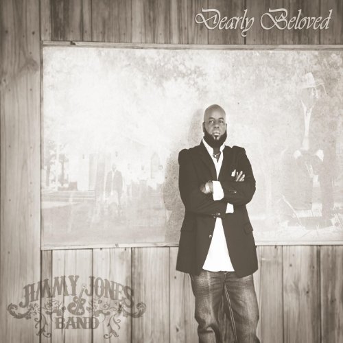 Play Dearly Beloved (feat. Jimmy Jones) by Jimmy Jones Band on Amazon Music