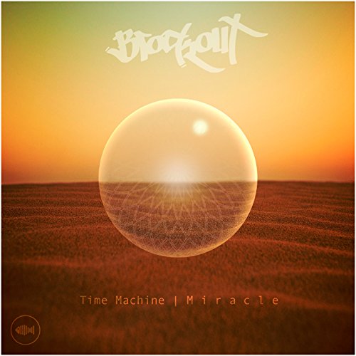 Amazon MusicでBrockoutのTime Machine / Miracleを再生する