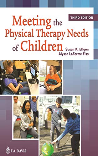 Meeting the Physical Therapy Needs of Children - Kindle edition by ...