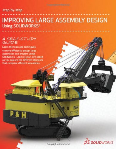 2012 Improving Large Assembly Design Using SolidWorks : SolidWorks ...