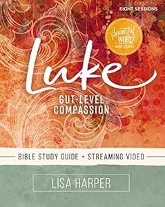 9780310141341: Luke Bible Study Guide plus Streaming Video: Gut-Level ...