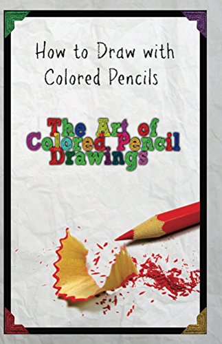 How to draw with Color pencil: The art of colored pencil drawing ...