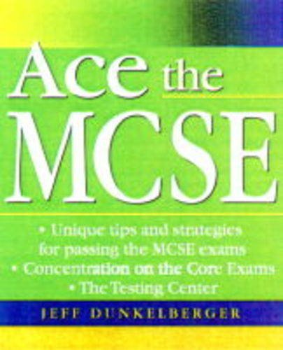 Buy Ace the MCSE Book Online at Low Prices in India | Ace the MCSE ...