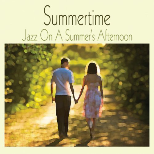 Summertime - Jazz On A Summer's Afternoon [Explicit] by VARIOUS ARTISTS ...
