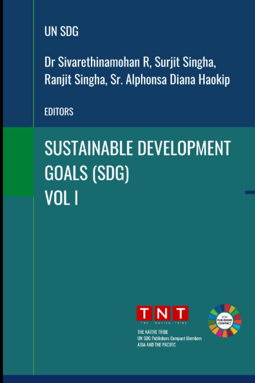 Sustainable Development Goals - Vol 1: Amazon.co.uk: R, Dr ...