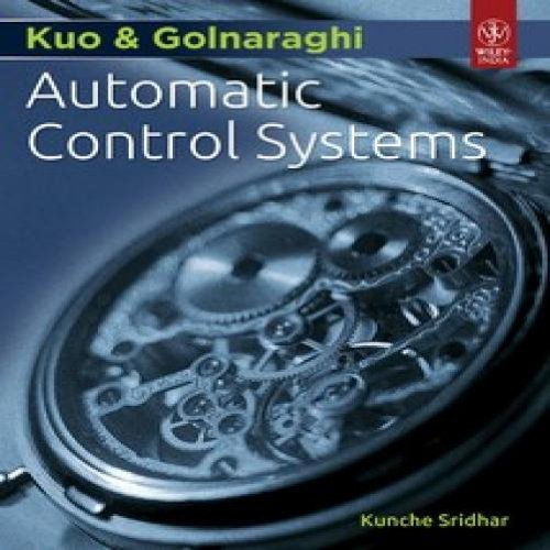 Kuo Golnaraghi Automatic Control Systems (Paperback) : Amazon.in: Books