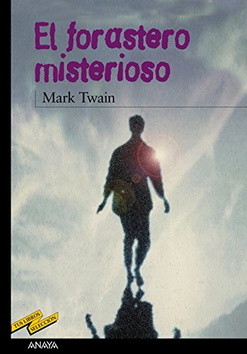 Amazon.com: El forastero misterioso (Clásicos - Tus Libros-Selección ...