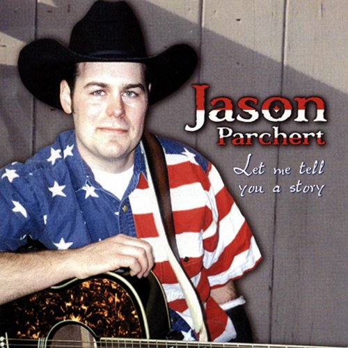 Play Let Me Tell You a Story by Jason Parchert on Amazon Music