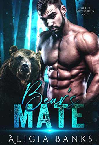 Amazon.com: Bear's Mate : A Bear Shifter Romance (Fire Bear Shifters ...