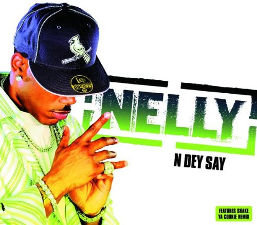 Nelly - N Dey Say [CD 2] - Amazon.com Music