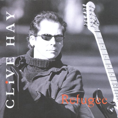Amazon.com: Refugee : Clive Hay: Digital Music