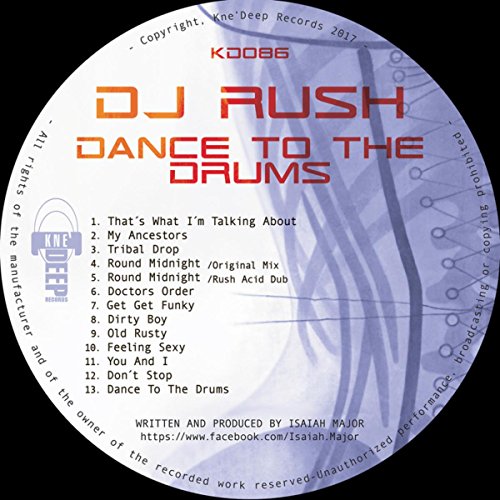 Play Dance To the Drums by DJ Rush on Amazon Music