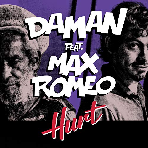 Hurt (feat. Max Romeo) de Daman en Amazon Music Unlimited