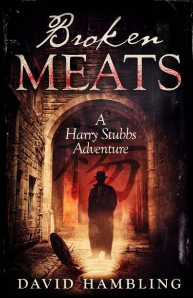 Broken Meats (The Harry Stubbs Adventures): Hambling, David ...