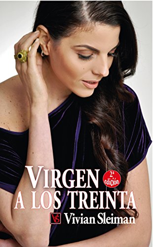 Amazon.com: Virgen a los treinta (Spanish Edition) eBook : Sleiman ...