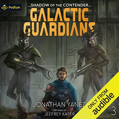 Amazon.com: Shadow of the Contender: Galactic Guardians, Book 3 ...
