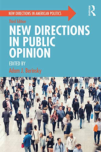 New Directions in Public Opinion (New Directions in American Politics ...