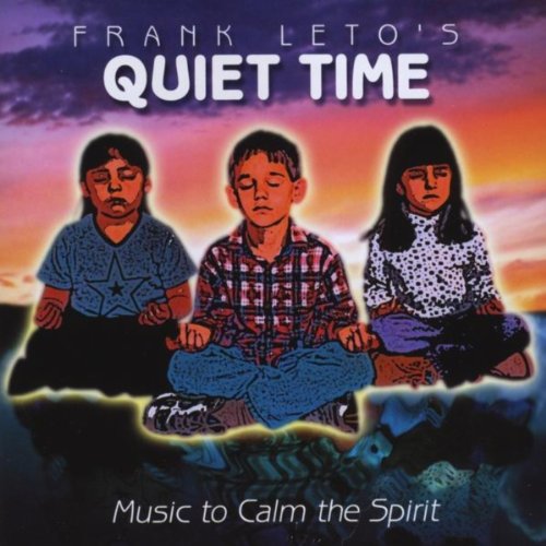 Amazon.com: Quiet Time : Frank Leto: Digital Music