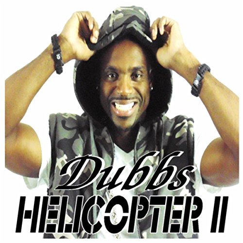 Play Helicopter II by Dubbs on Amazon Music