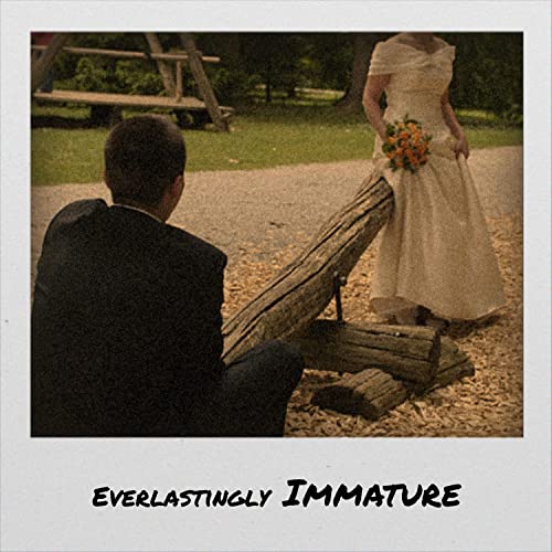 Amazon MusicでVARIOUS ARTISTSのEverlastingly Immatureを再生する