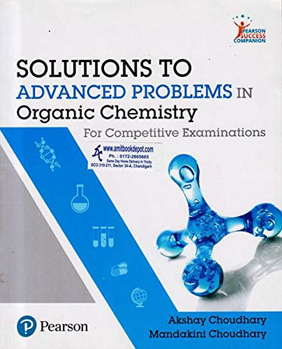 Solutions To Advanced Problems In Organic Chemistry [Paperback] Akshay ...
