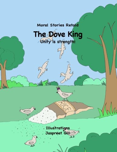 Amazon.com: The Dove King: Moral Stories Retold: 9781944809126: Gill ...