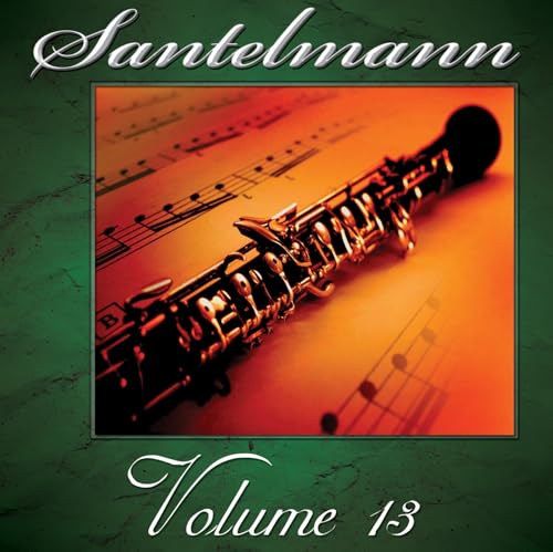 Play Santelmann, Vol. 13 of the Robert Hoe Collection by The President ...