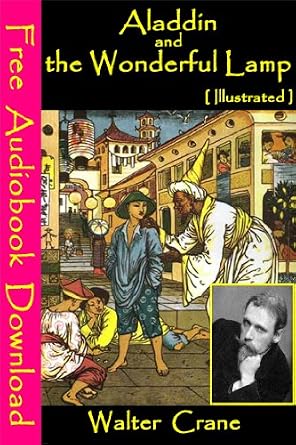 Aladdin and the Wonderful Lamp [ Illustrated ] eBook : Crane, Walter ...