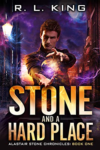 Stone and a Hard Place: An Alastair Stone Urban Fantasy Novel (Alastair ...