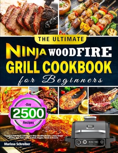 The Ultimate Ninja Woodfire Grill Cookbook for Beginners: Transform ...