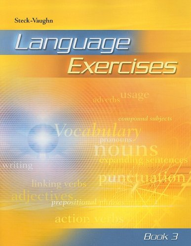 Language Exercise, Book 3 (Steck-vaughn Language Exercise): Steck ...