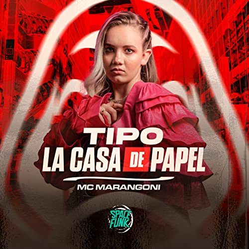 Play Tipo La Casa de Papel by MC Marangoni & DJ Biel Bolado on Amazon ...